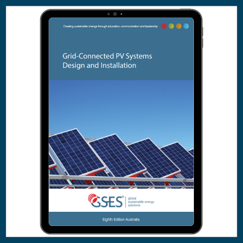 Grid-Connected PV Systems: Design and Installation e-Book - Pending - GSES